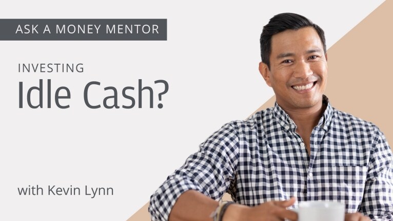 Idle Cash: When Is the Best Time to Invest It? | Chase